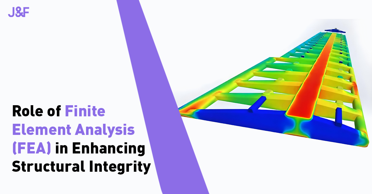 Role Of Finite Element Analysis In Enhancing Structural Integrity