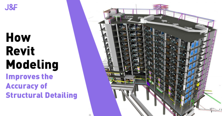 How Revit Modeling Improves Structural Detailing Accuracy
