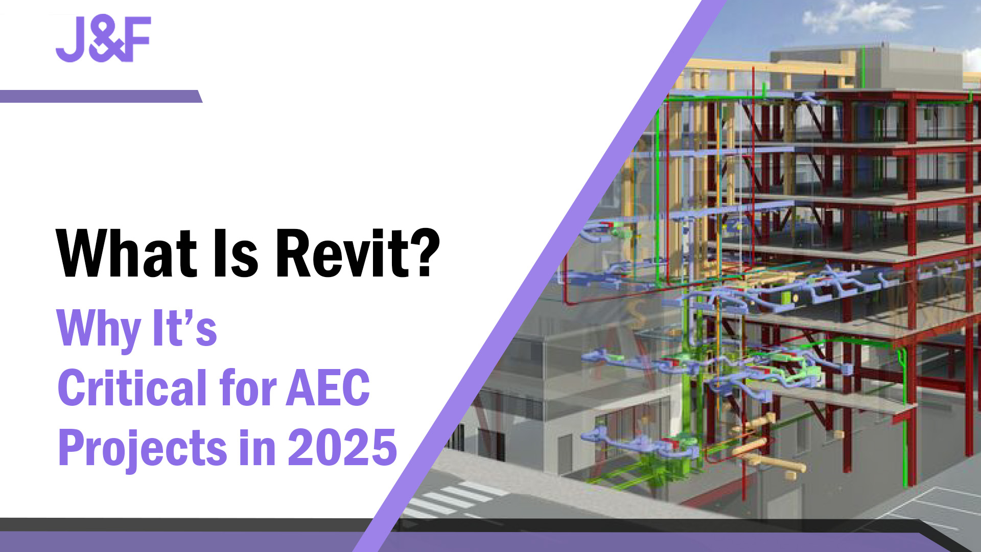 What Is Revit? Why It's Critical for AEC Projects in 2025